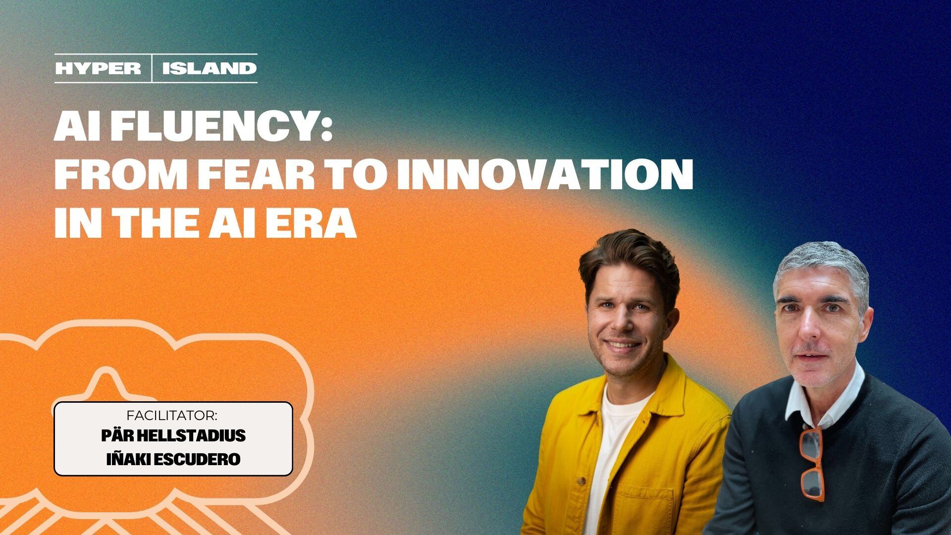 Webinar: AI Fluency | HYPER ISLAND
